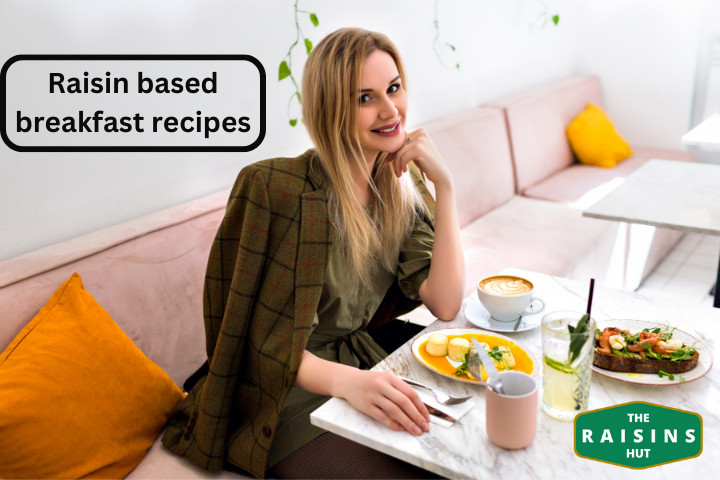 Raisin-Based Recipes for Breakfast: Healthy and Delicious Ways to Start ...