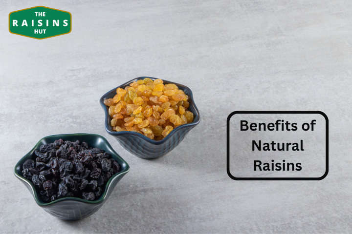 The Benefits of Consuming 100% Natural Raisins – The Raisins Hut
