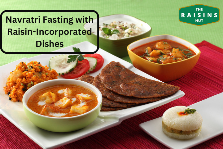 Delicious Raisin Recipes for Navratri Fasting | The Raisins Hut